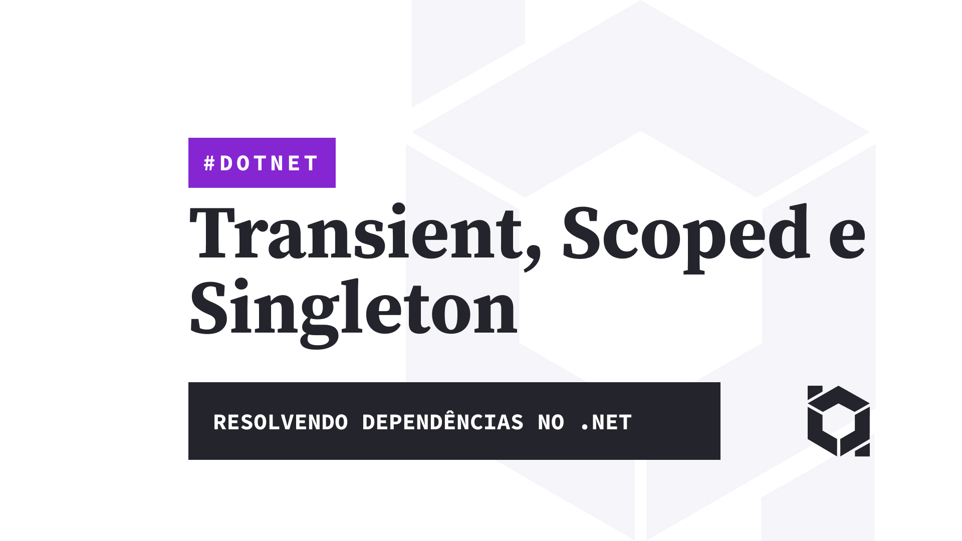 AddTransient, AddScoped, AddSingleton | balta.io