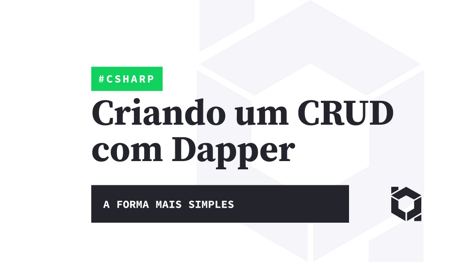 Criando Um Crud Com Dapper 9309