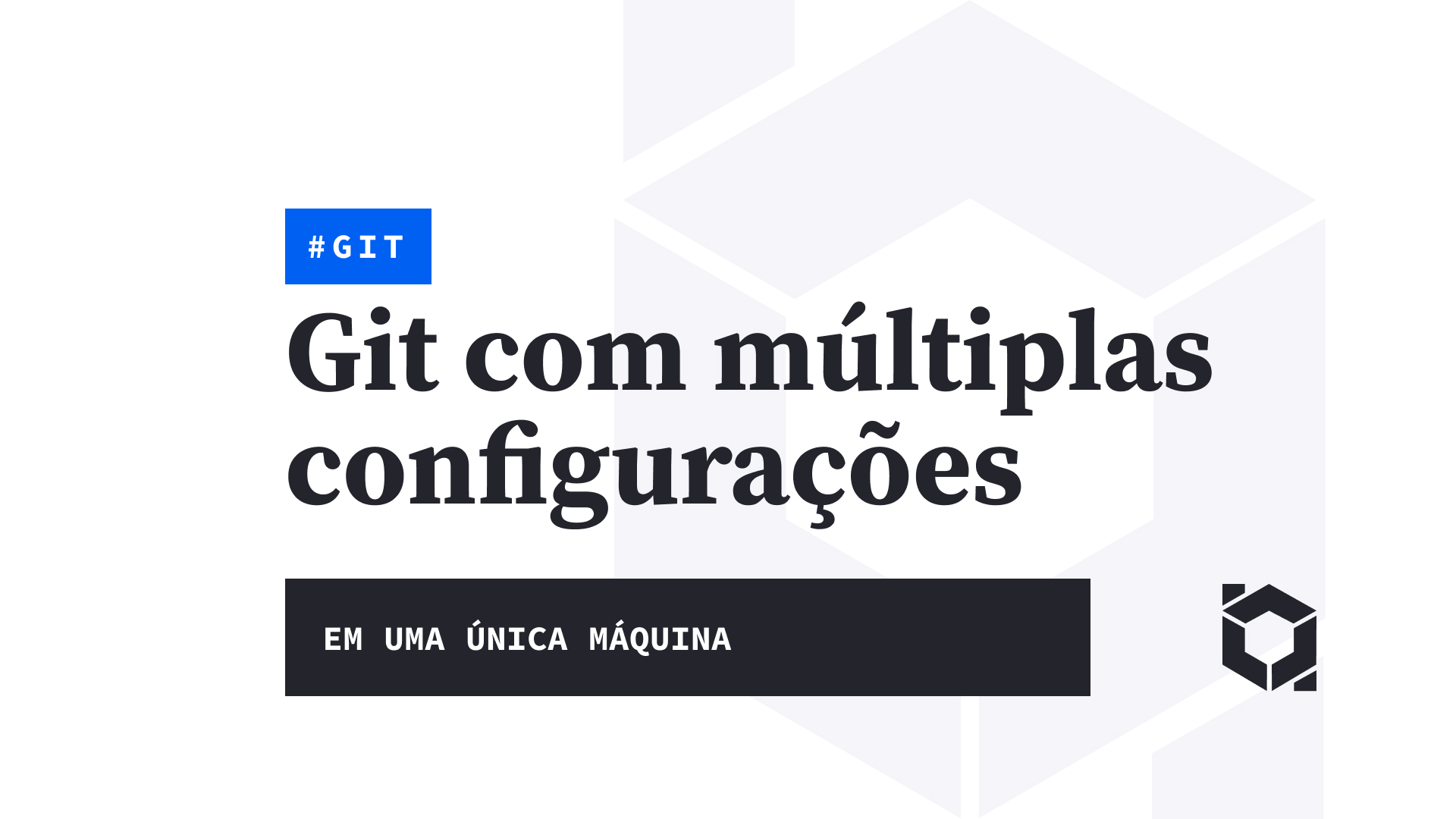 Trabalhando com mais de uma configuração do git em um único computador ...