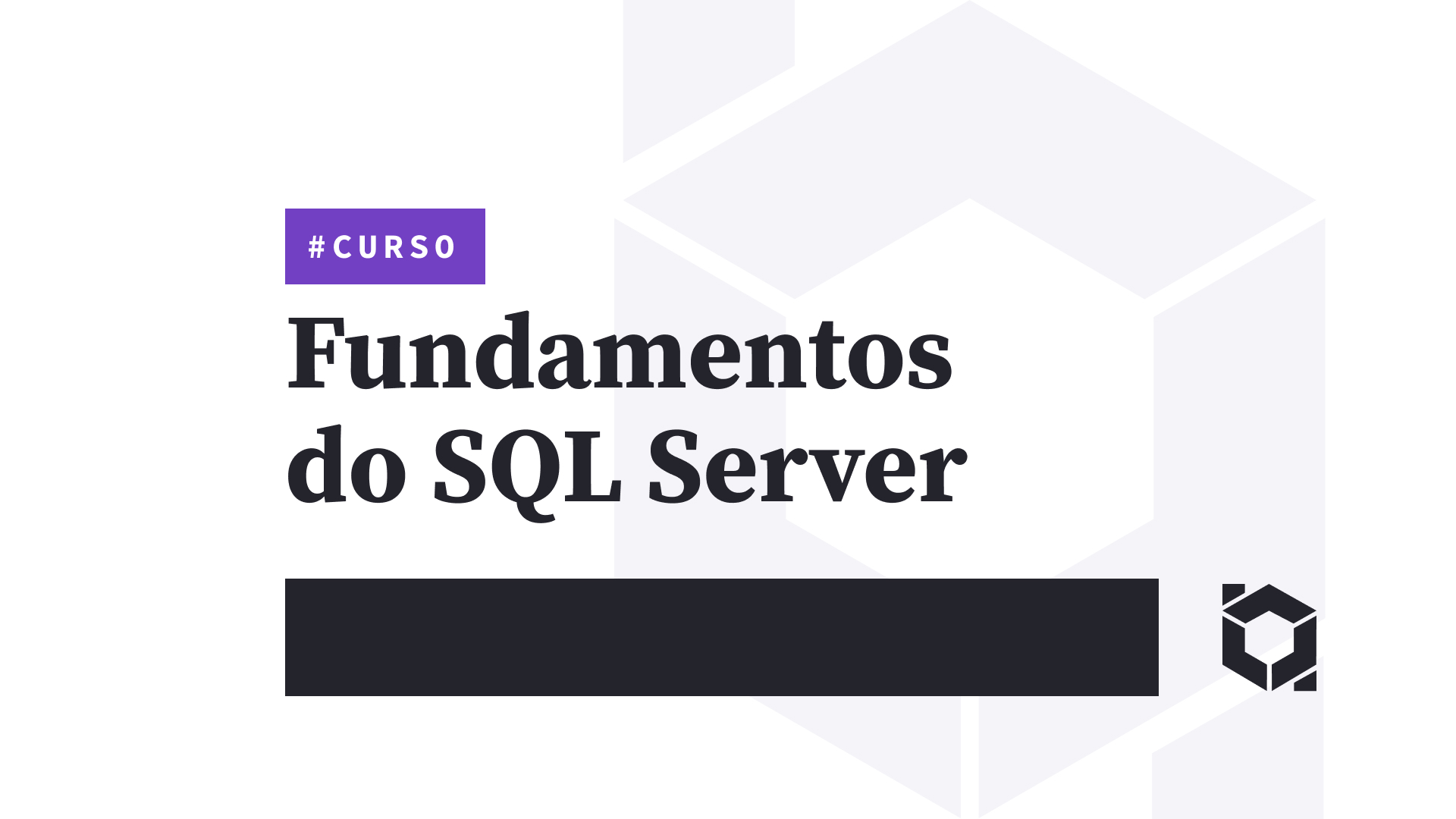 Fundamentos do SQL Server | balta.io
